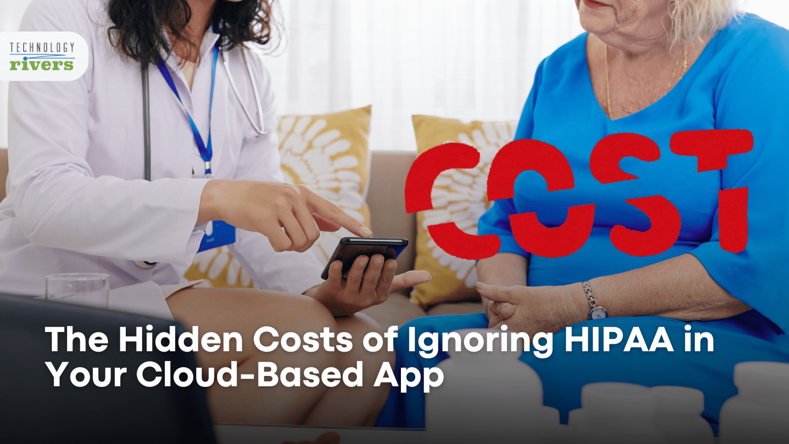 How To Build A HIPAA-Compliant Cloud Application